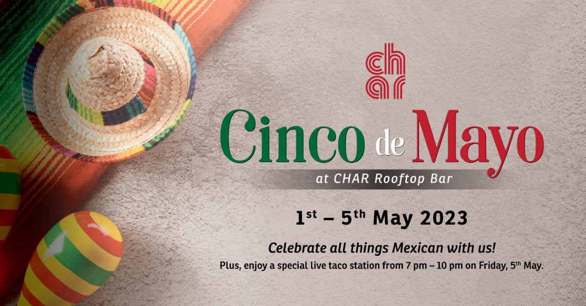 เทศกาล Cinco de Mayo ที่ CHAR BANGKOK ณ โรงแรมอินดิโก้ กรุงเทพ ถนนวิทยุ ...
